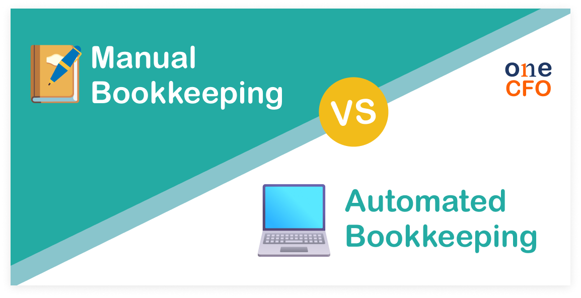 How to Boost Small Business Efficiency: Manual vs. Automated Bookkeeping | OneCFO